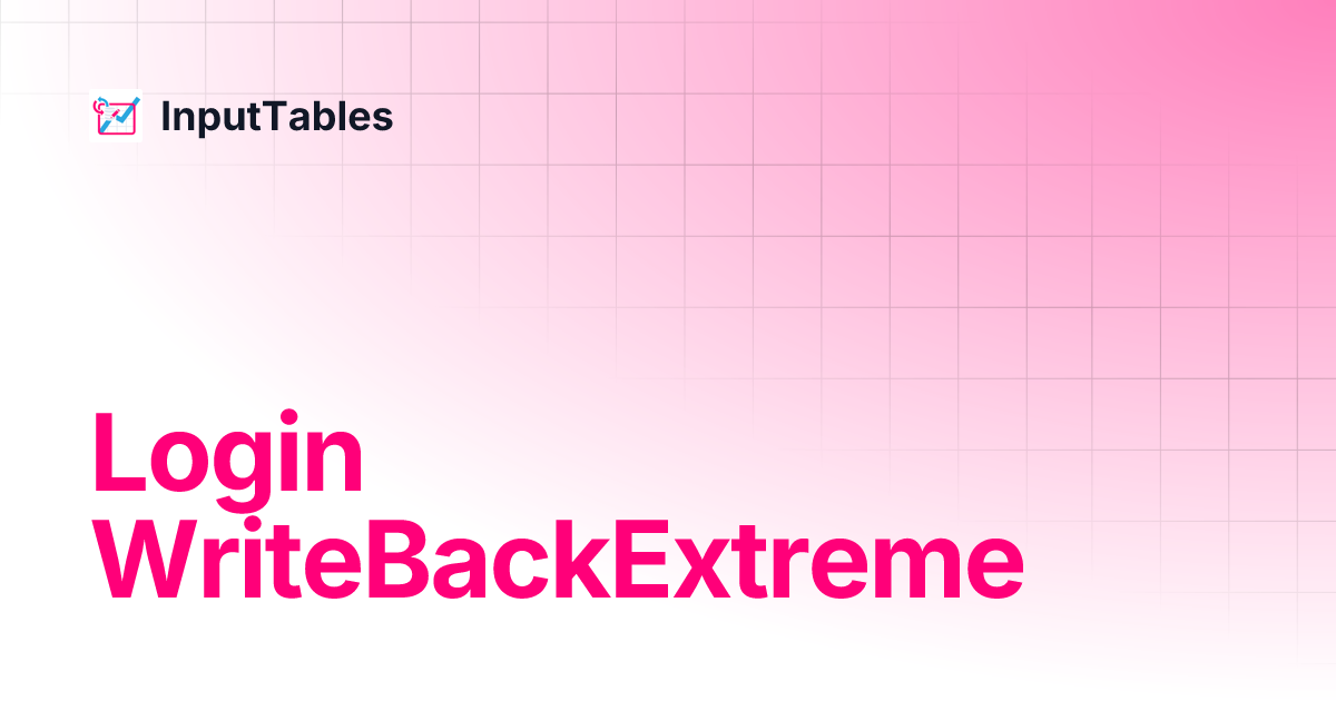 Login WriteBackExtreme | InputTables
