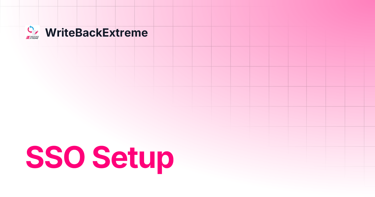 SSO Setup | WriteBackExtreme