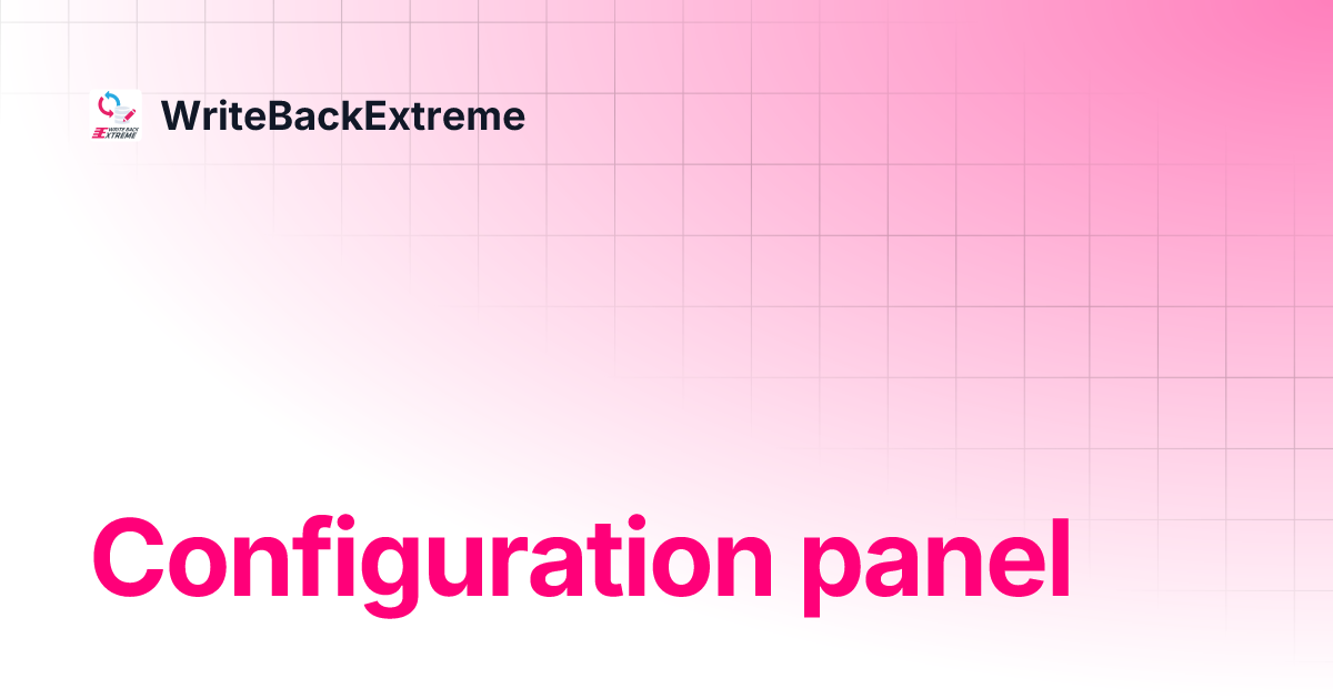 Configuration panel | WriteBackExtreme